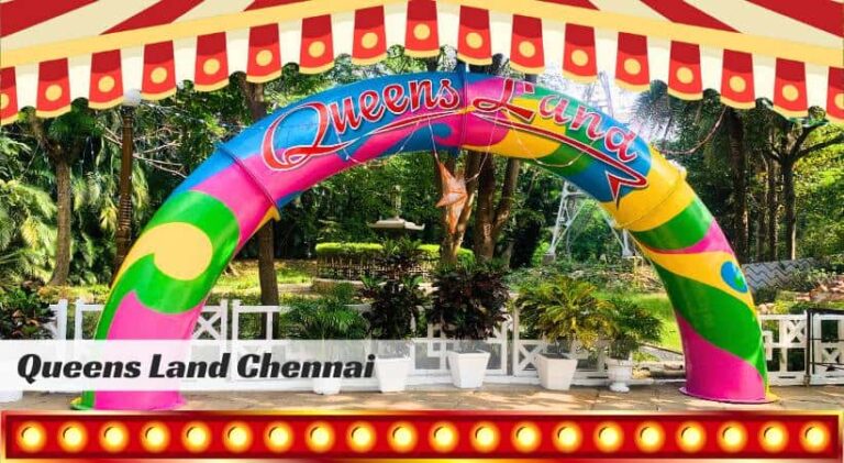 Explore Queensland Amusement Park Chennai -Itinerary Plans